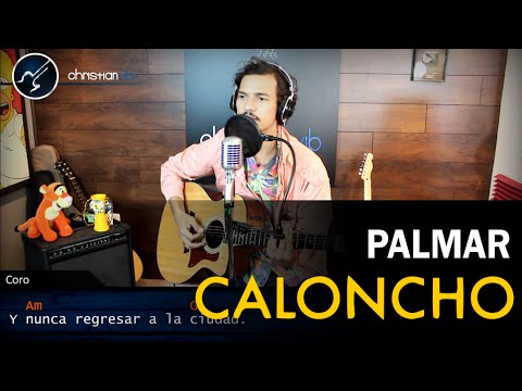 Palmar CALONCHO | Sesiones Acusticas | Christianvib - YouTube