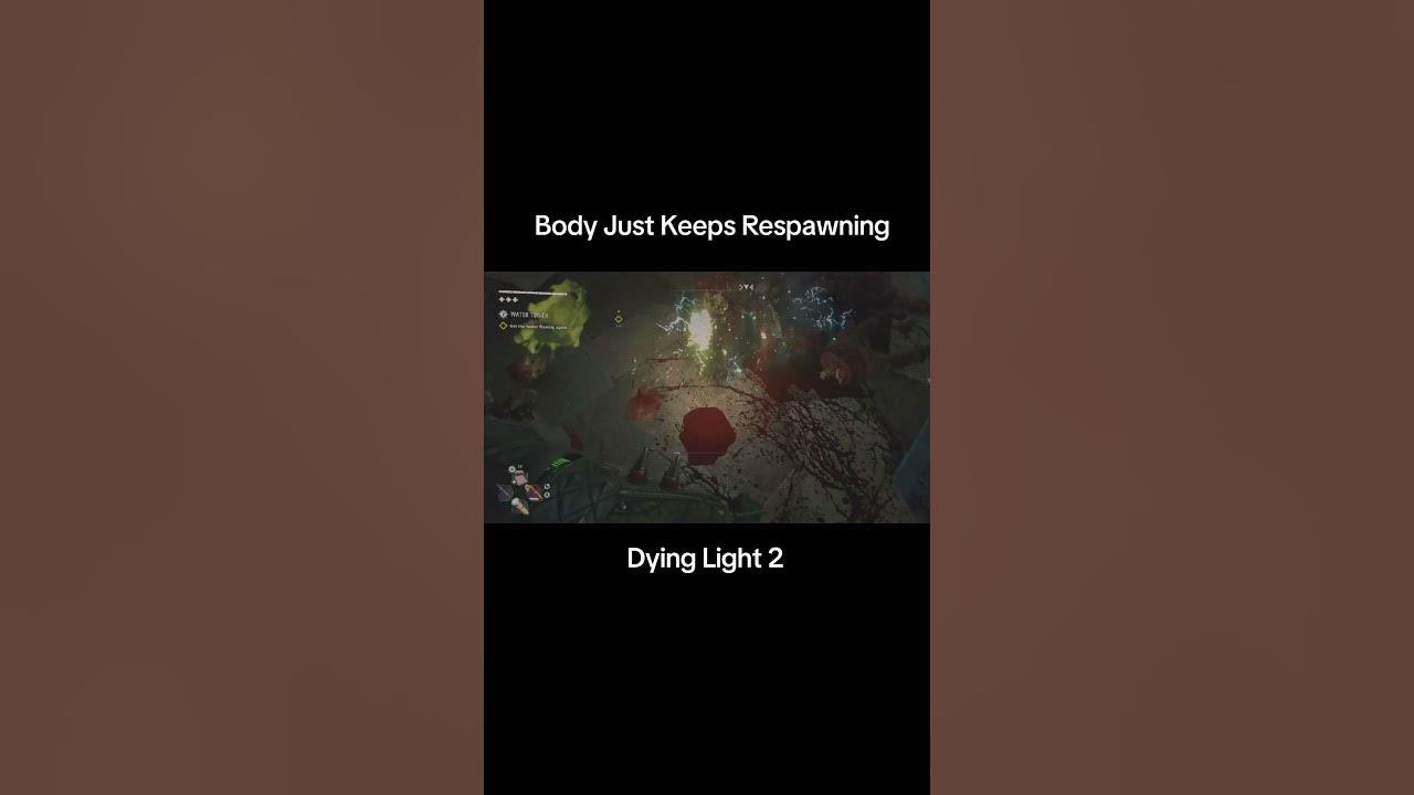 Body just keeps respawning - Dying Light 2 #dyinglight2 #cubetube #dyinglight2stayhuman - YouTube