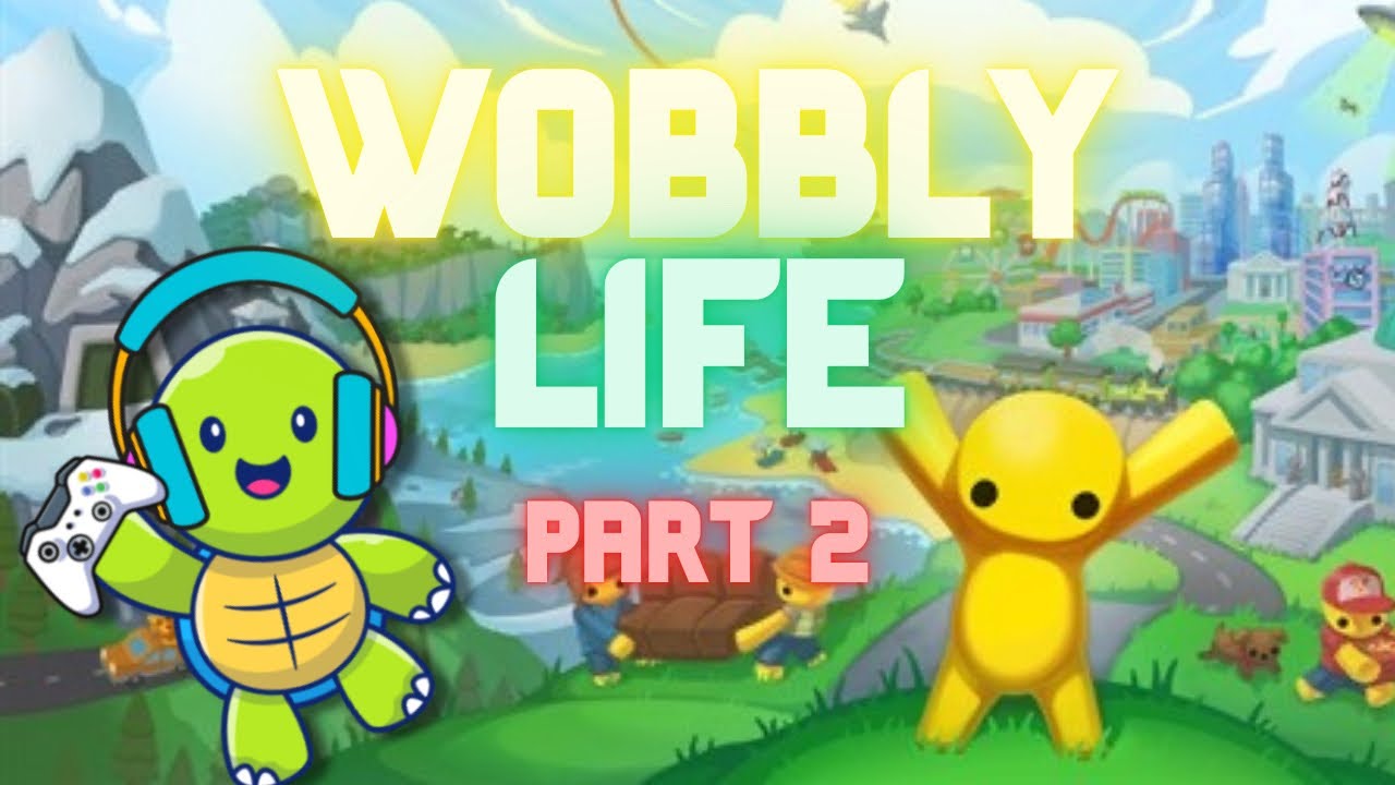 PART 2! Let’s Play Wobbly Life! - YouTube
