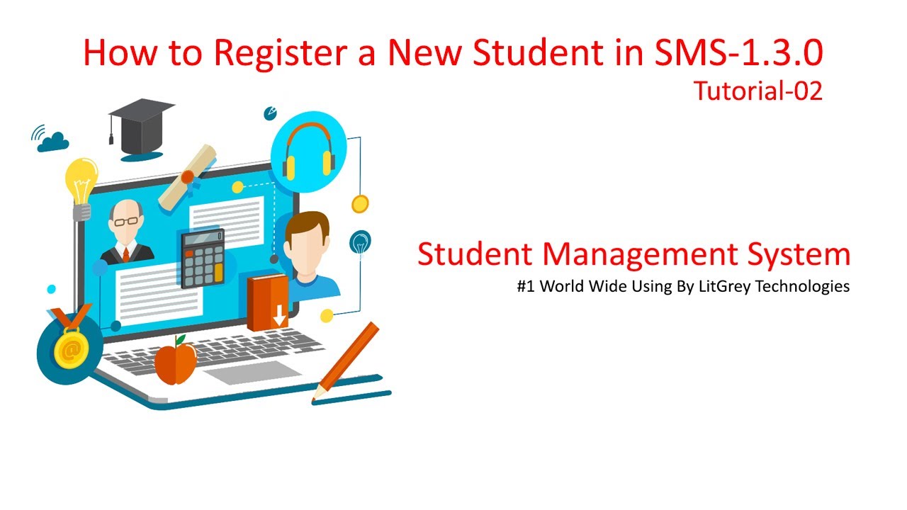 How to Register Student in SMS Version 1.3.0 by LitGrey Technologies ...