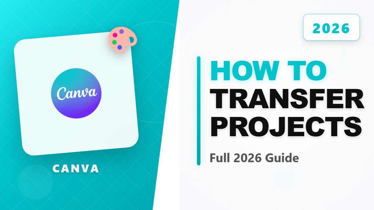 How to Transfer Your Canva Projects to Another Canva Account (Full 2026 ...
