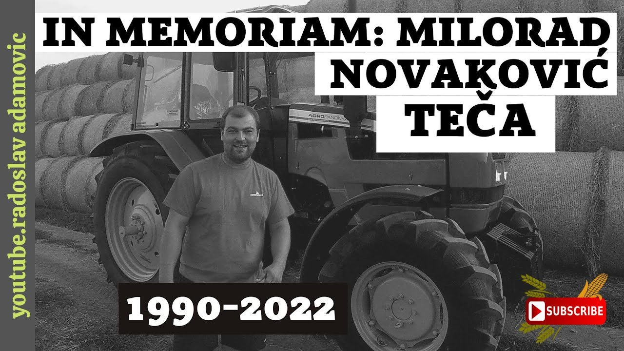 IN MEMORIAM : MILORAD NOVAKOVIĆ-TEČA 1990-2022 - YouTube