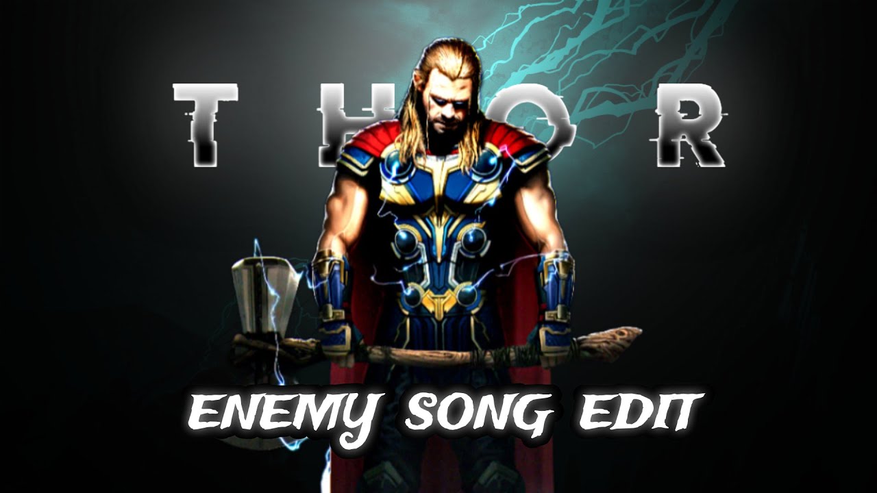 ENEMY - Thor Edit | Enemy song whatsapp status | Thor Status | Chris ...