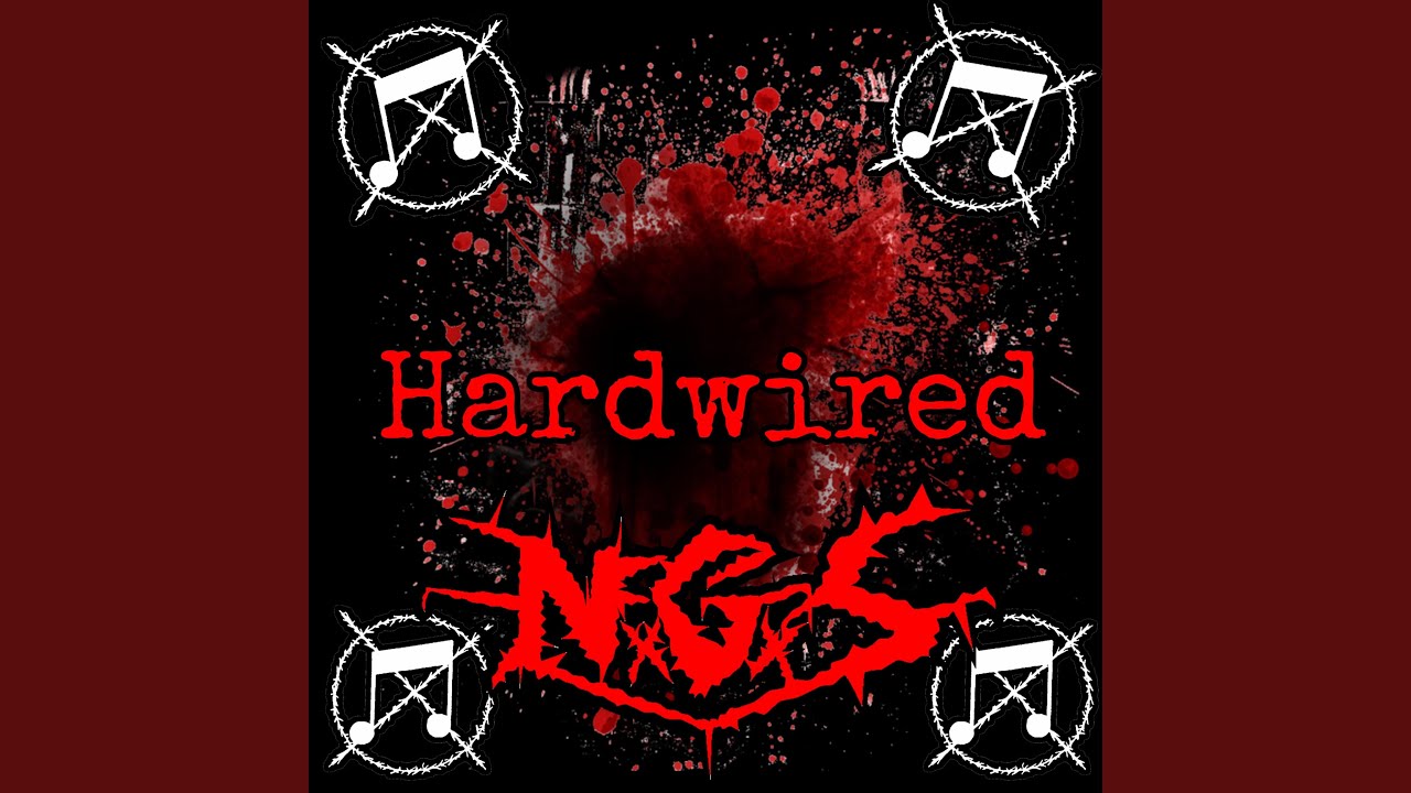 Hardwired - YouTube