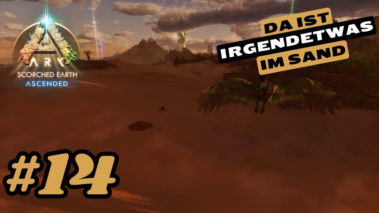 ARK - ASA - SCORCHED EARTH #14 - Die Bestie im Sand - YouTube