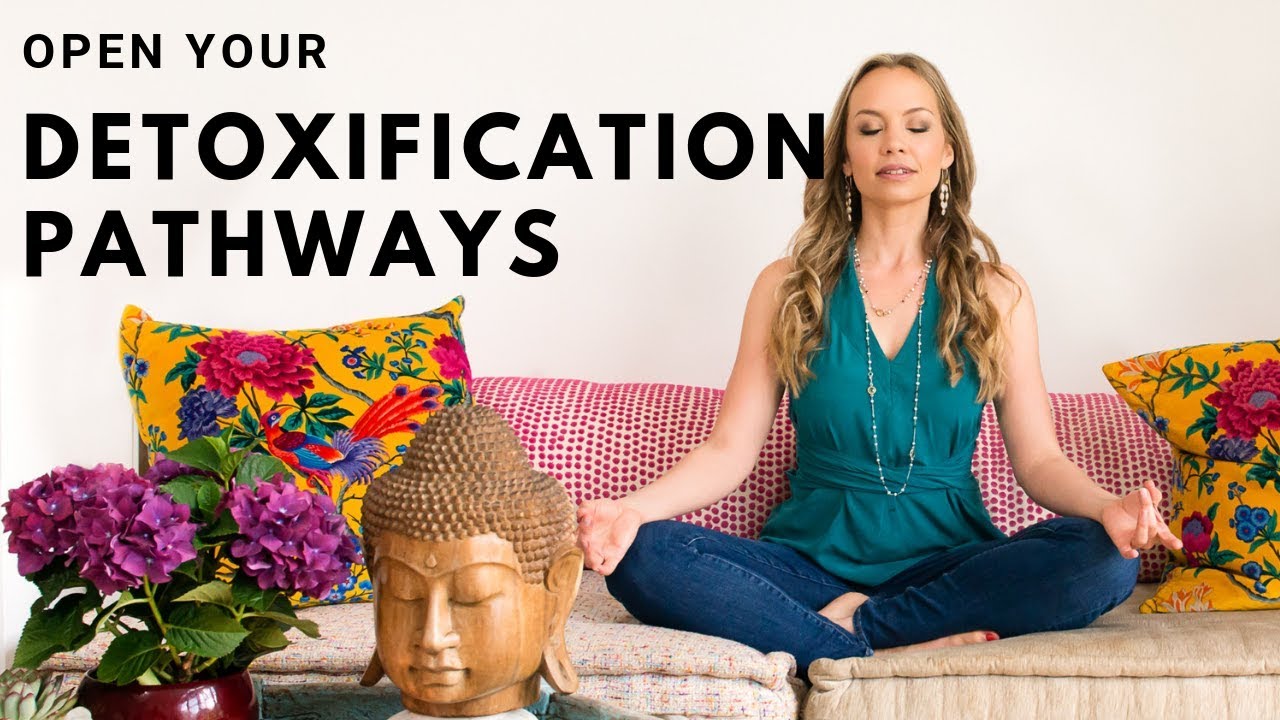 Open your detoxification pathways - YouTube