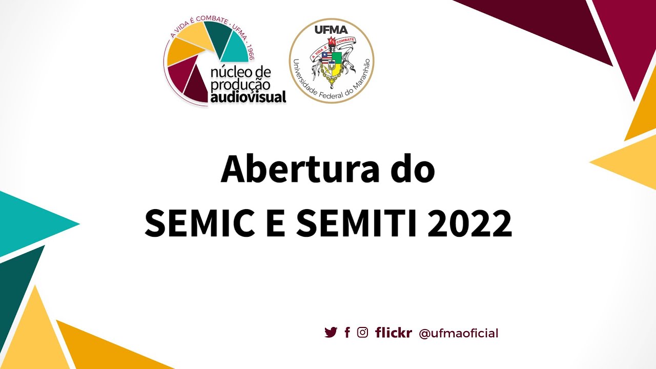 Abertura do SEMIC E SEMITI 2022 - YouTube
