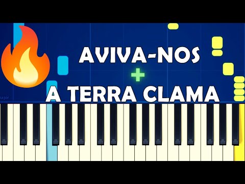 AVIVA-NOS + A TERRA CLAMA - TUTORIAL PIANO E TECLADO