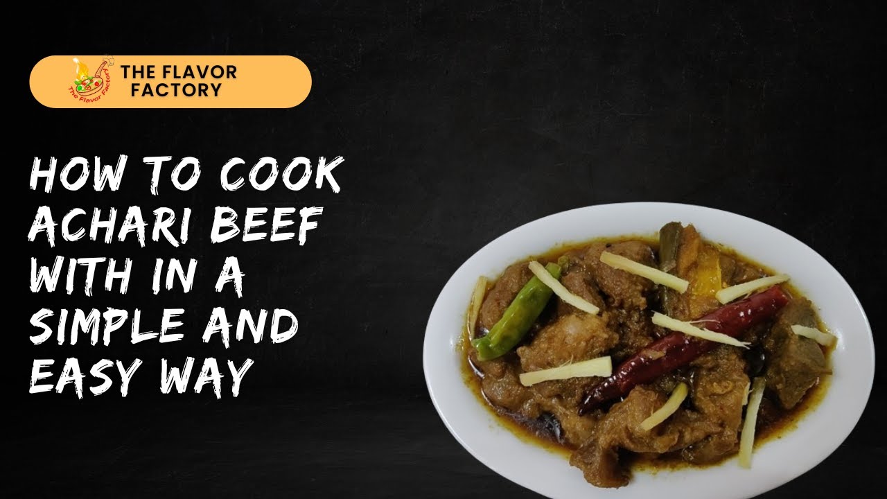 "Spicy Achari Beef-Easy & Authentic Recipe!" - YouTube
