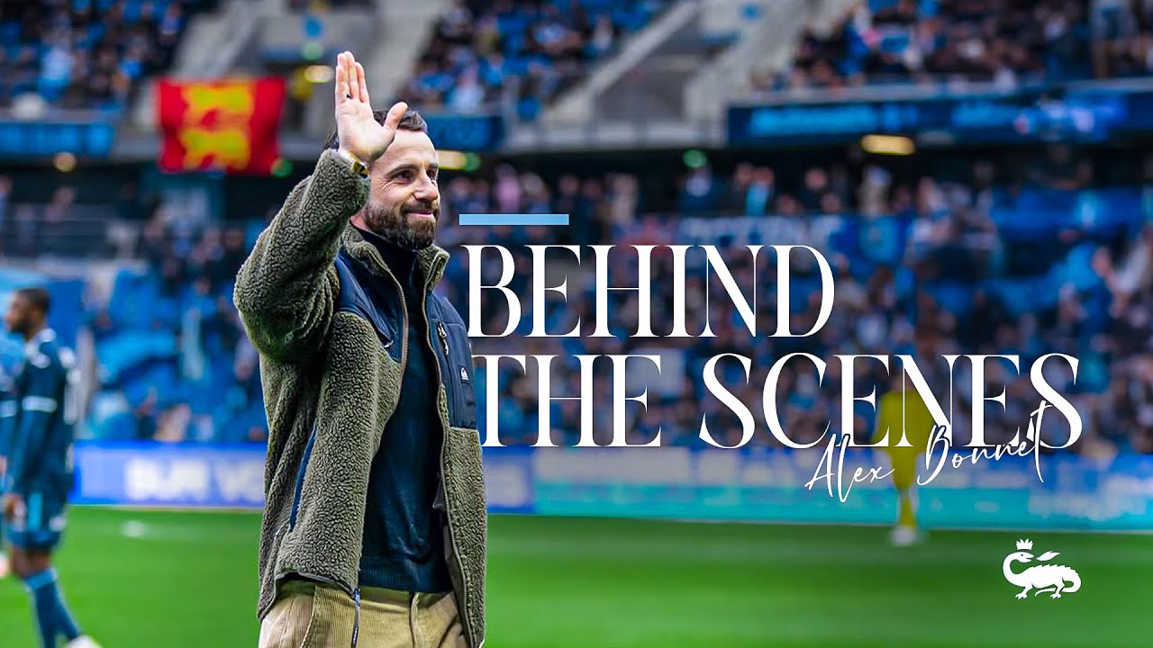 Behind The Scenes | Le retour d'Alex Bonnet au Stade Océane - YouTube