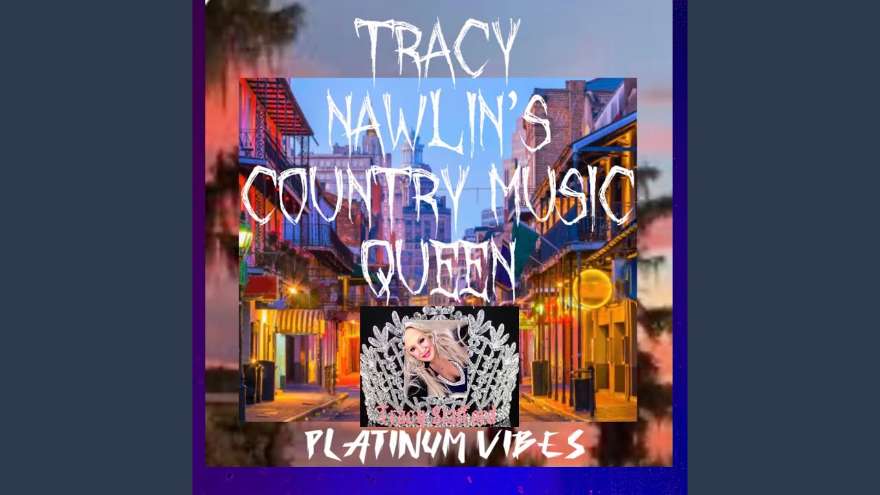 Tracy, tha Nawlin's Country Music Queen - YouTube