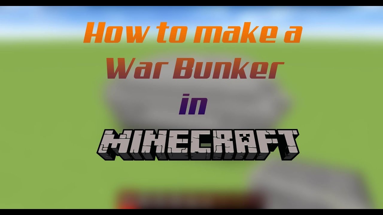 How to make a War Bunker in minecraft - YouTube
