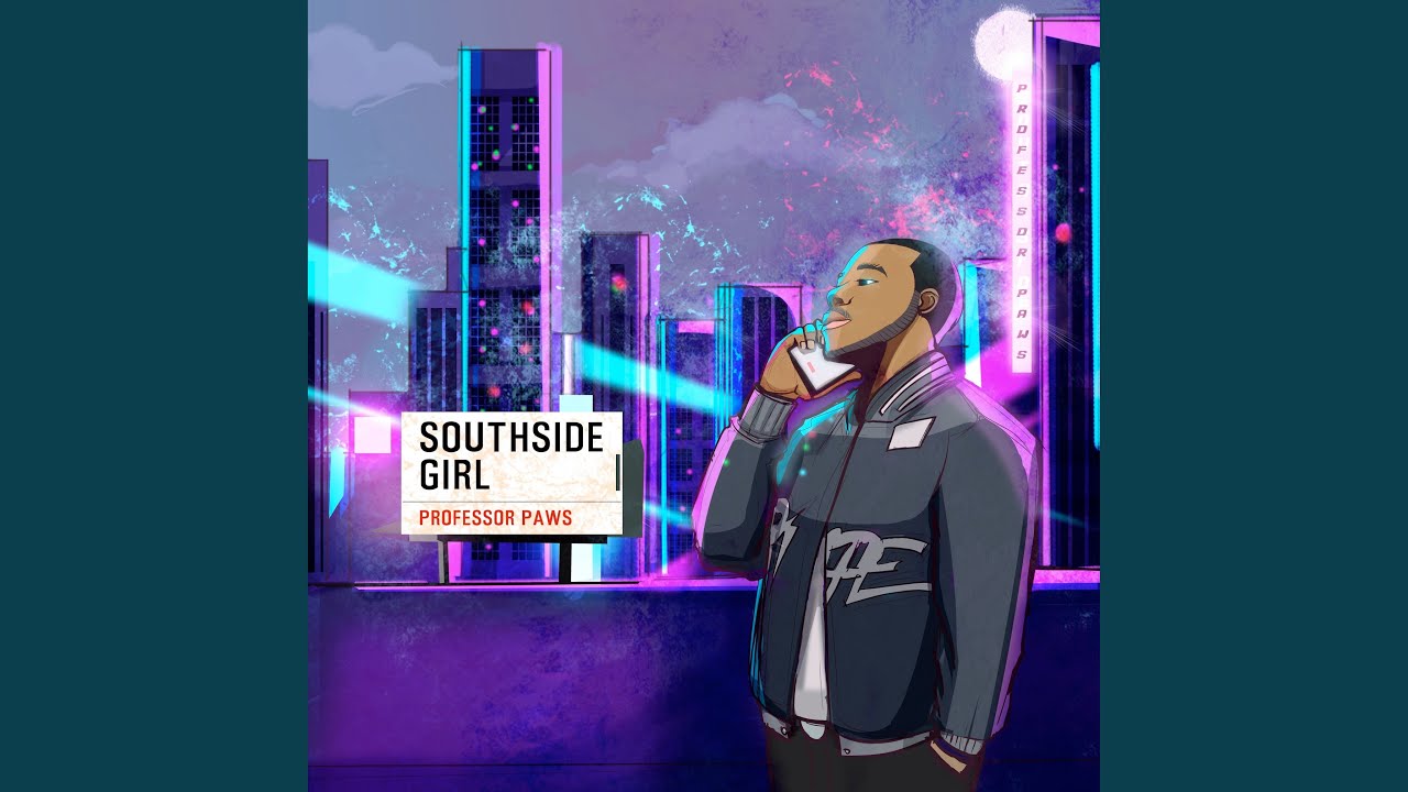 Southside Girl - YouTube