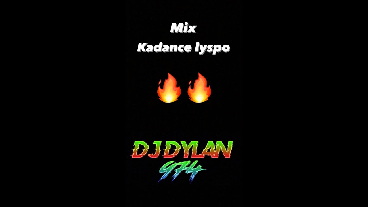 dj dylan mix kadance lyspo - YouTube