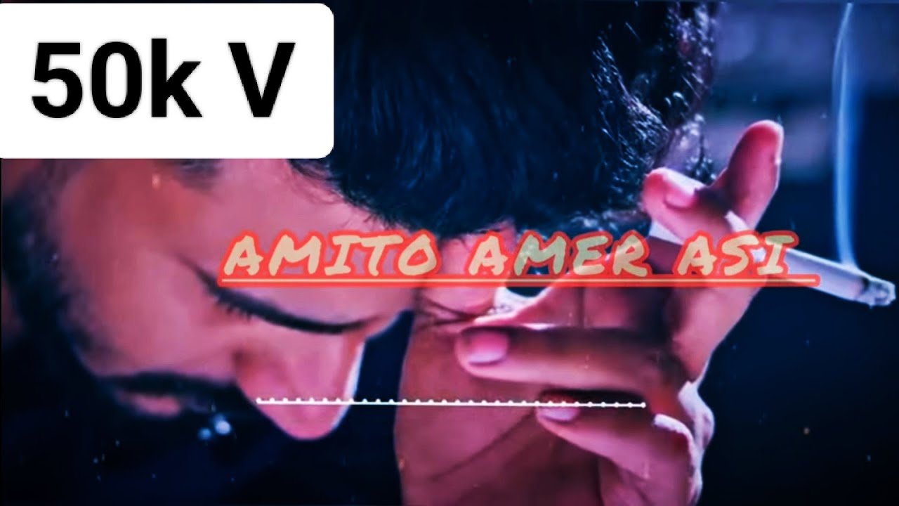 Ami to amar asi toi asish tor........😑😑😑☹️☹️ - YouTube