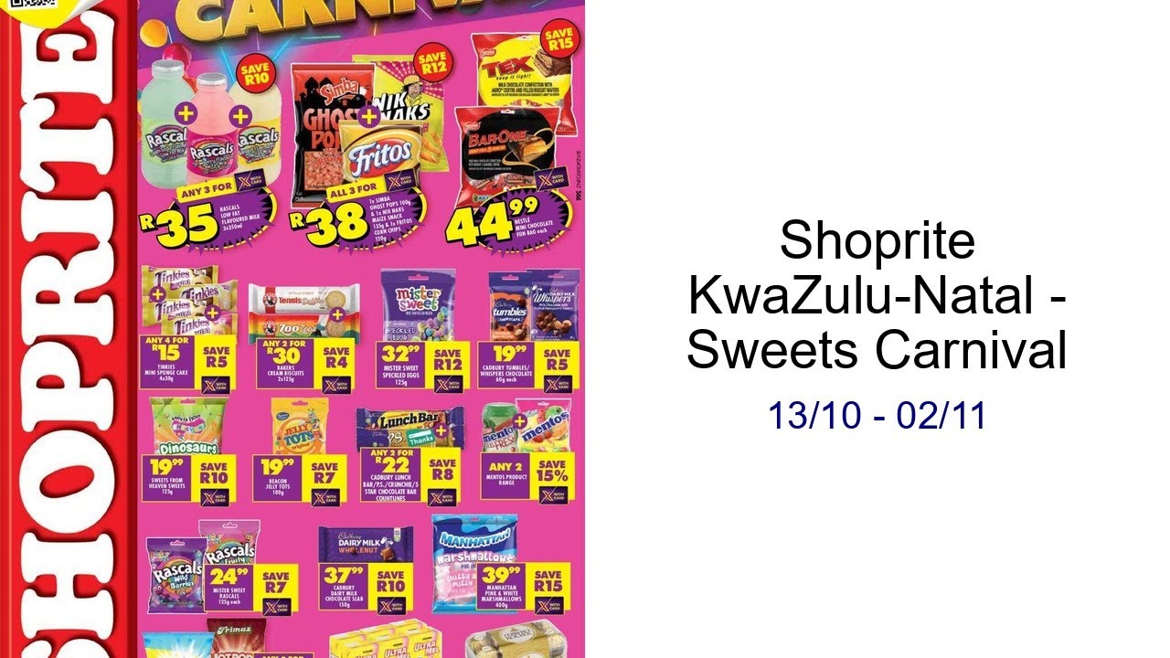 Shoprite KwaZulu-Natal - Sweets Carnival 13/10 - 02/11 - YouTube