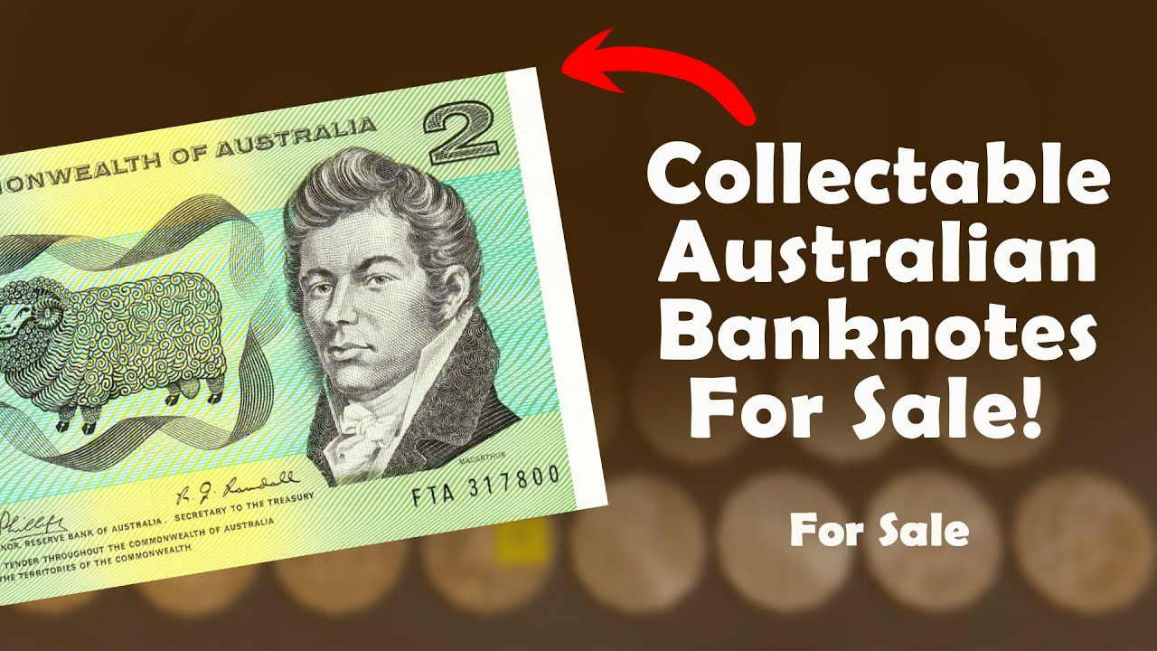 Collectable Australian Banknotes For Sale! (For Sale) - YouTube