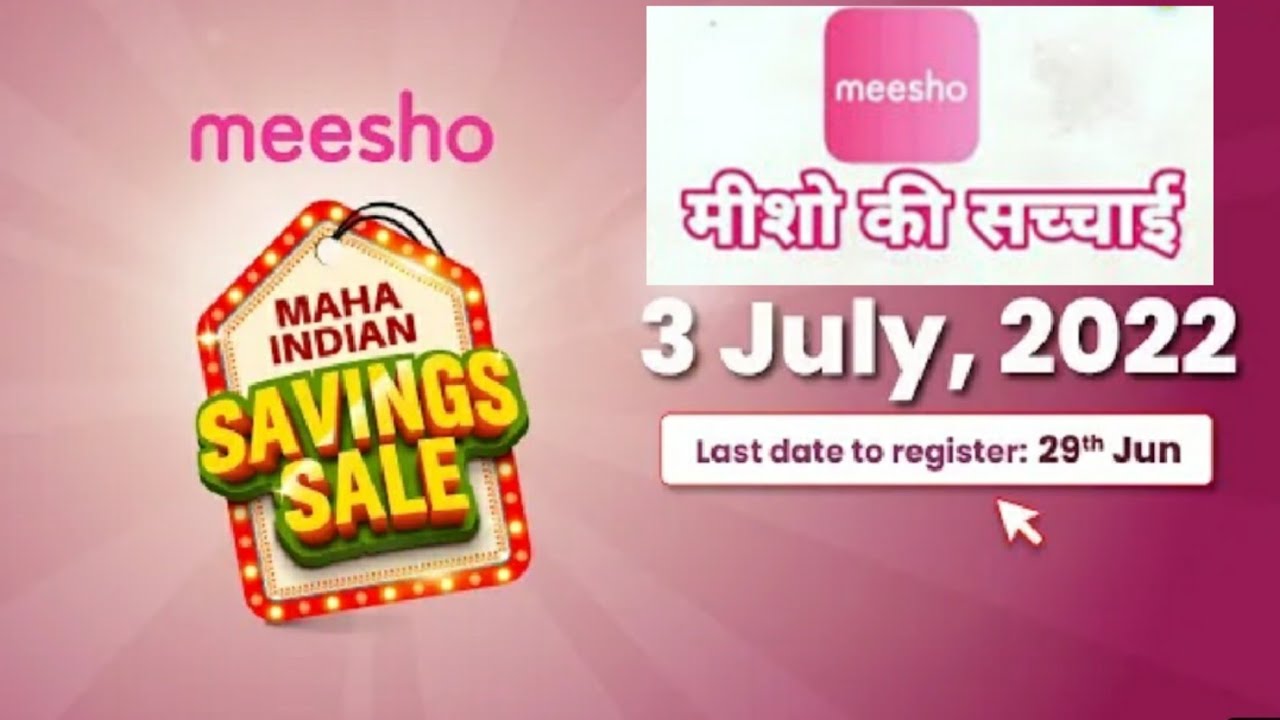 Meesho July 3rd Sale | Sell on Maha Indian Savings Sale to Grow ...