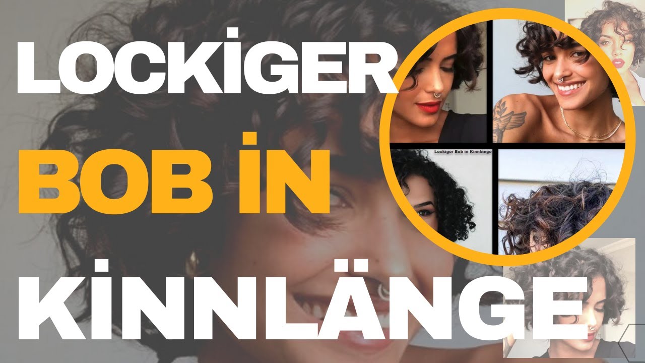 Lockiger Bob in Kinnlänge *Der neue Trend für jede Jahreszeit* - YouTube