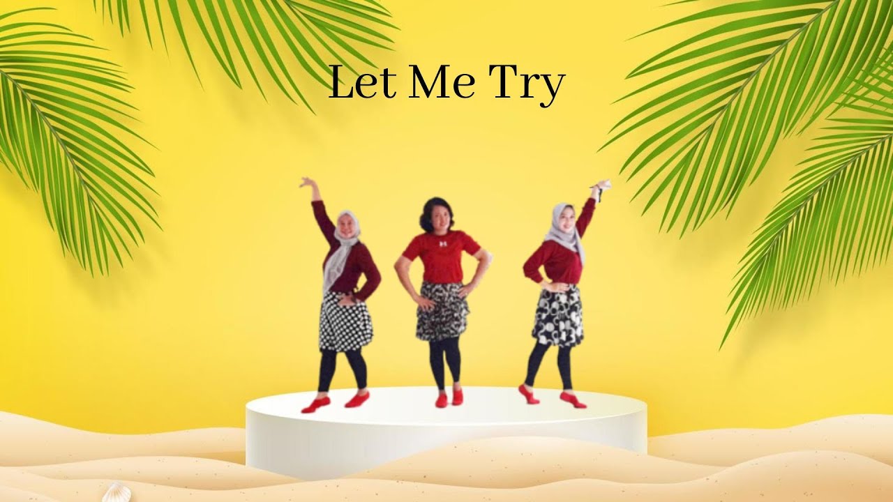 LET ME TRY LINE DANCE | DOUBLE M STUDIO | Choreo by Kim Ray - YouTube
