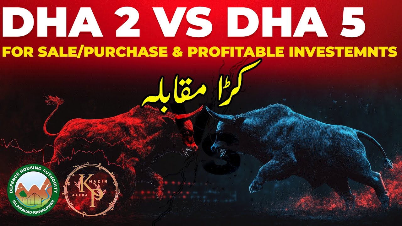 🔥DHA 2 VS DHA 5 ISLAMABAD DETAILED ANALYSIS | DHA ISLAMABAD RAWALPINDI ...