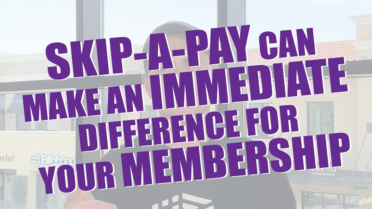 Skip-A-Pay can make an immediate difference for your membership! - YouTube