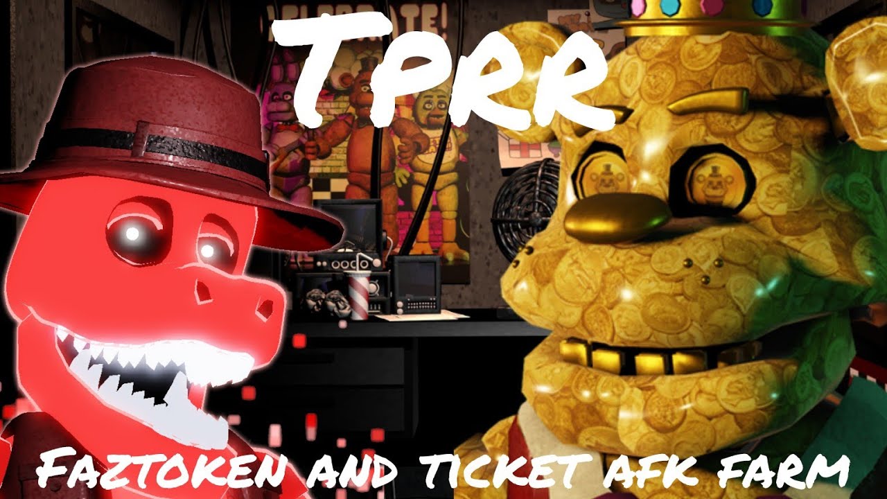 TPRR Faztoken and Ticket AFK FARM Tutorial #roblox #fnaf #tprr - YouTube