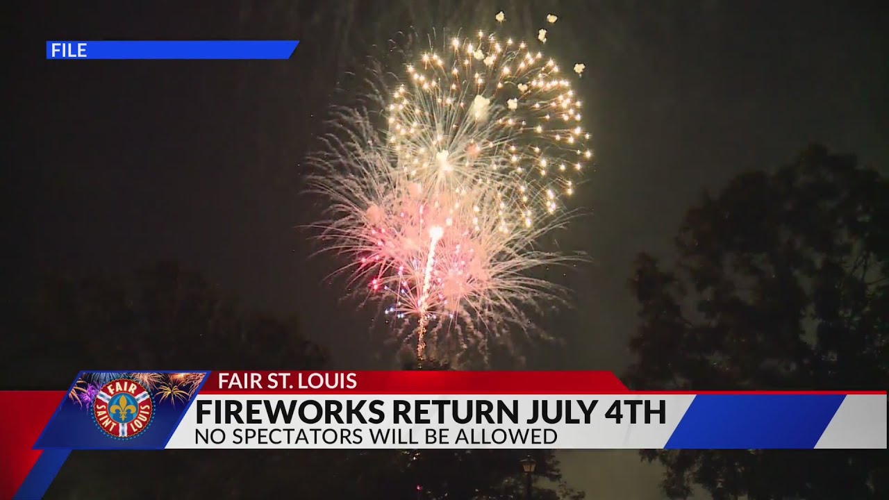 St. Louis fireworks show is back for 2021, people encouraged to watch ...
