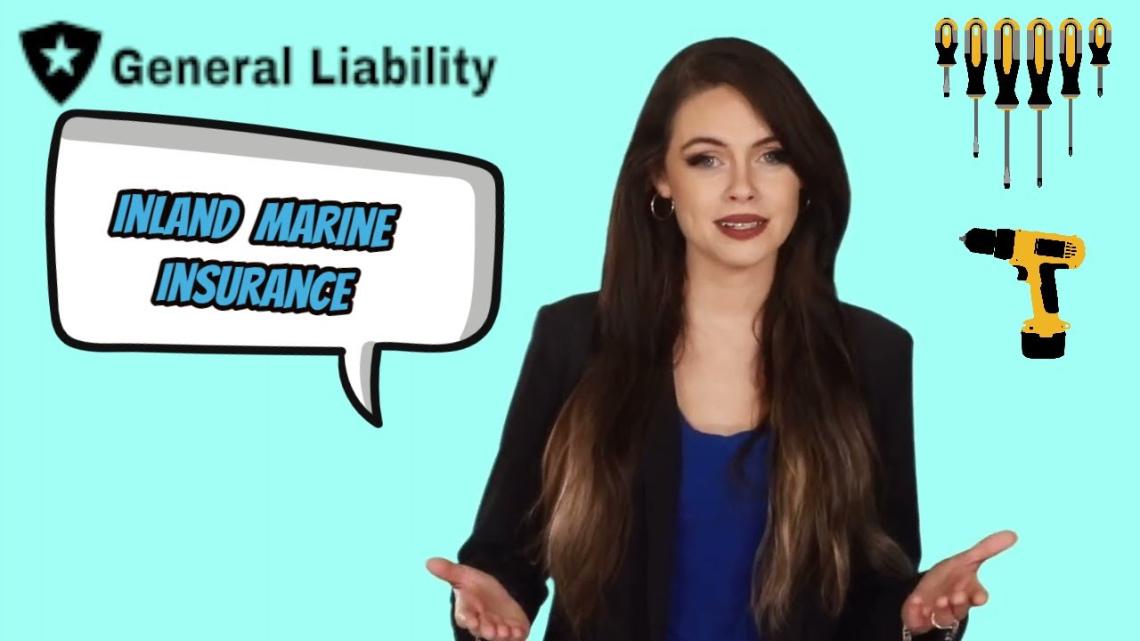What Is Inland Marine Insurance? [Coverage & Cost] - YouTube