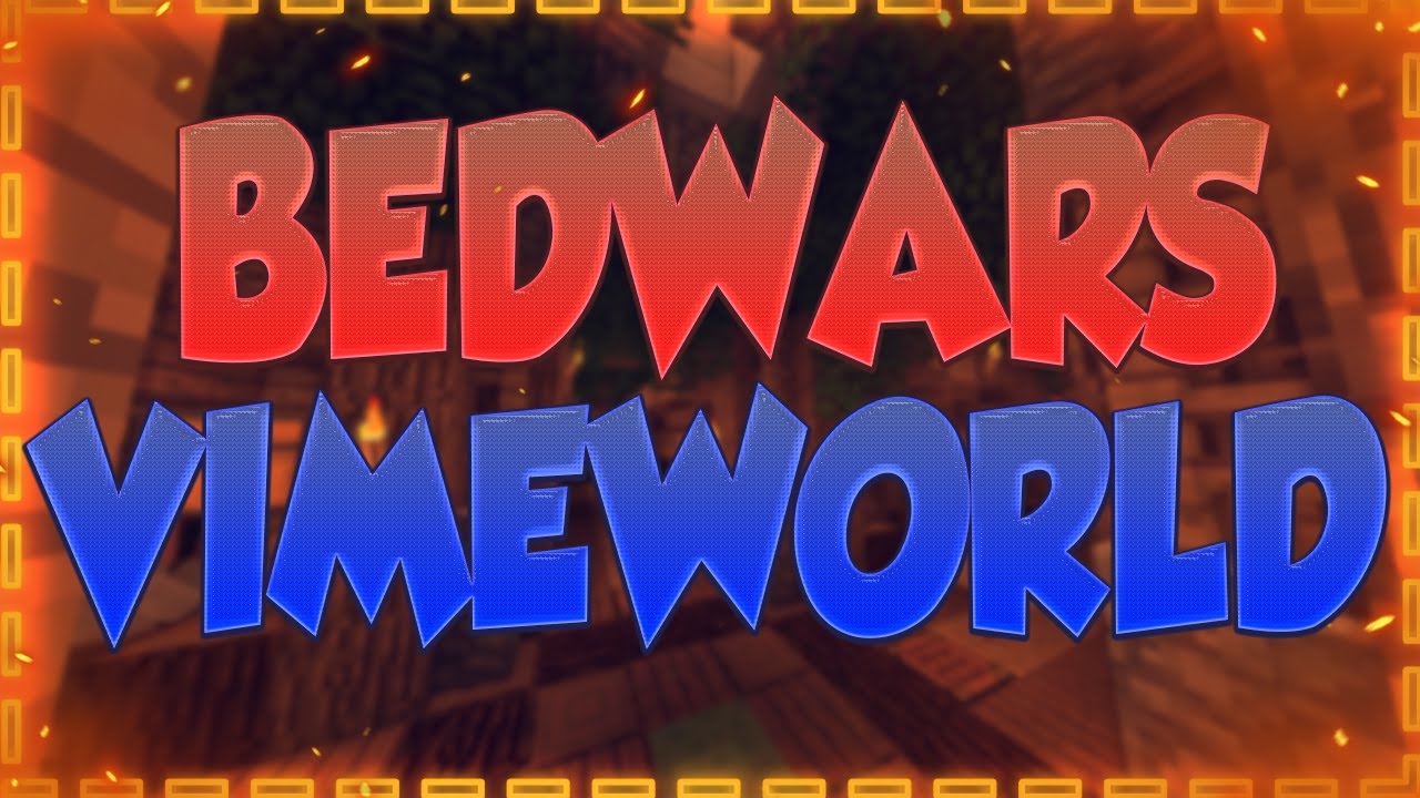 BedWars#1 Играем с другом на VimeWorld - YouTube