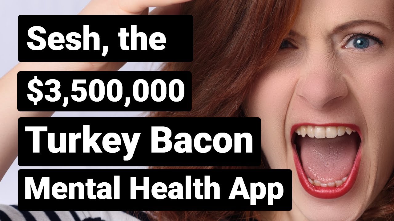 The Sesh Group Support Mental Health App, Legit or the Transfer of your ...