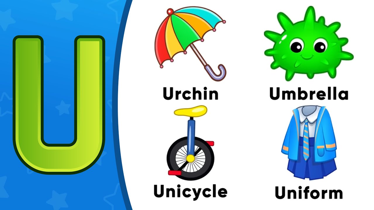 U for Umbrella, U for Urchin, U for Unicycle, U for Uniform, U for ...