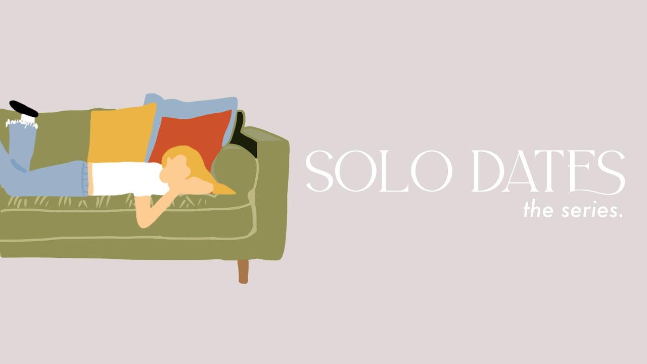 SOLO DATES: the trailer - YouTube