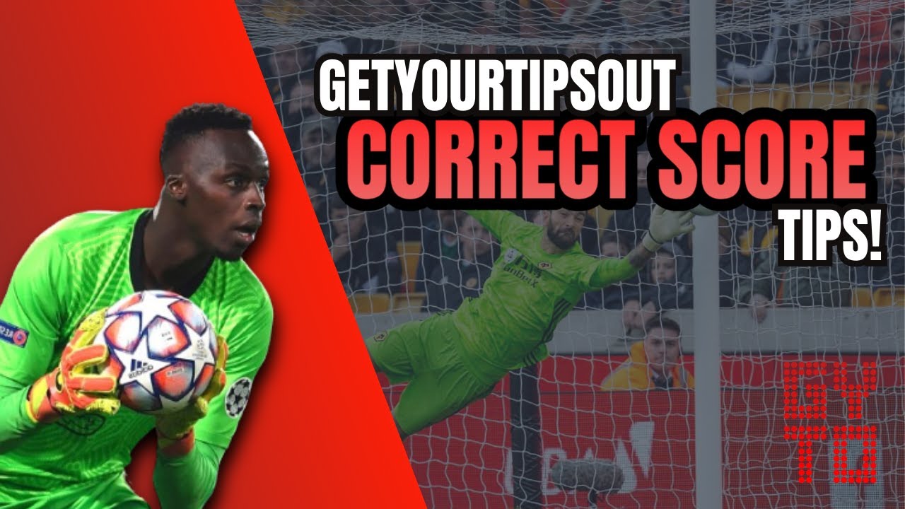 🥅GetYourTipsOut Correct Score Tips | GYTO Explains🥅 - YouTube