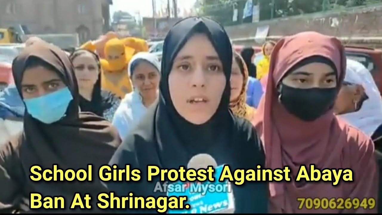 Kashmir:School Girls Protest Against Abaya Ban At Shrinagar. - YouTube