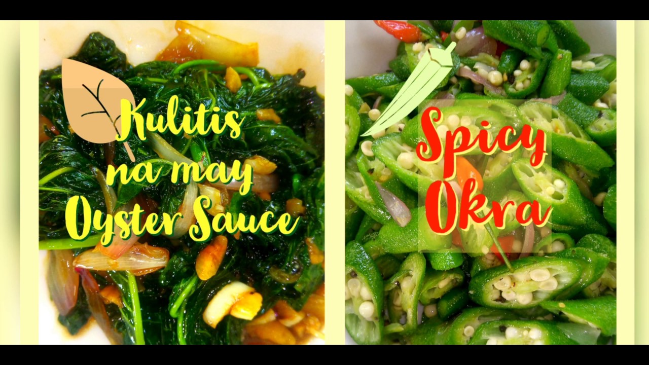 Kulitis na may Oyster Sauce at Spicy Okra - YouTube