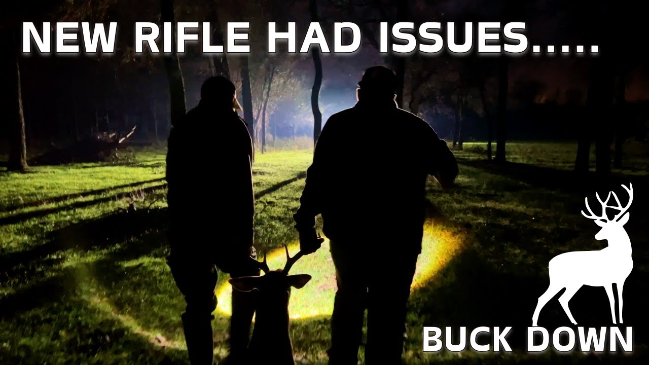 New Rifle Had Some Issues.... | Big Buck Down! - YouTube