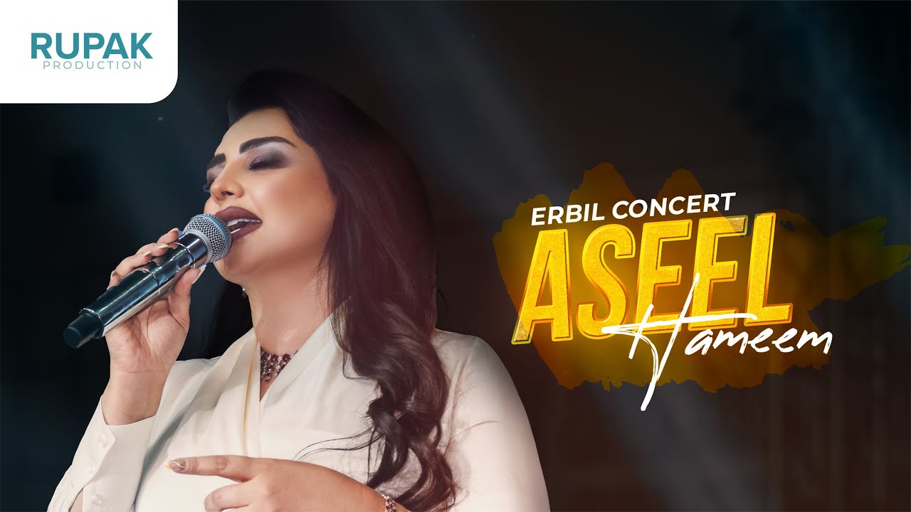 Aseel Hameem - Erbil Concert | Highlights 2022 - YouTube