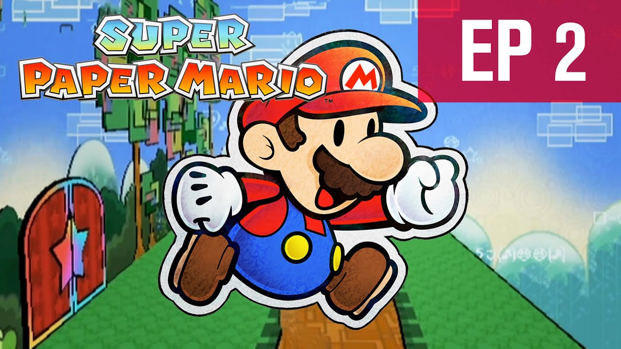 FLIPPING AWESOME ABILITIES | Super Paper Mario - EP 2 - YouTube