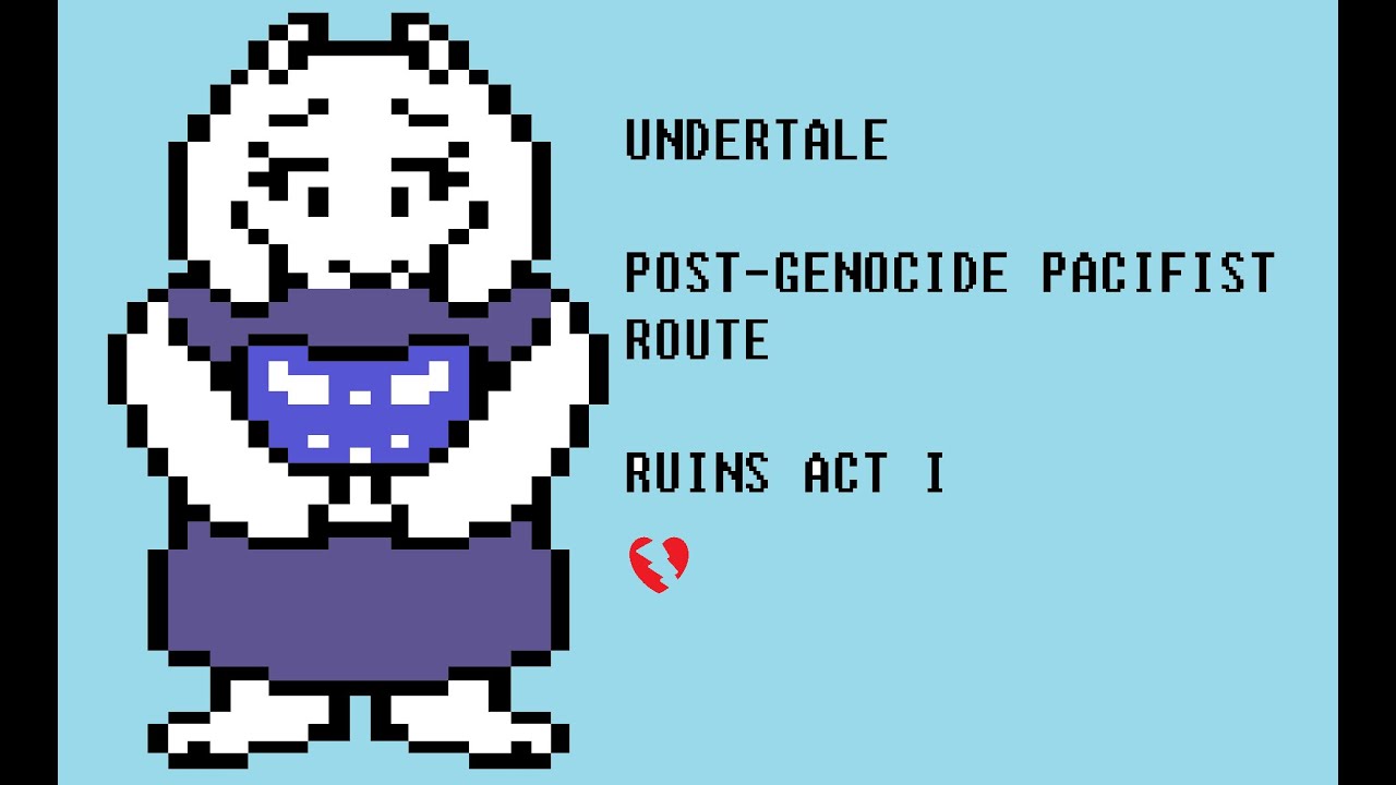 UNDERTALE: Post-Genocide Pacifist 1# - RUINS ACT I - YouTube