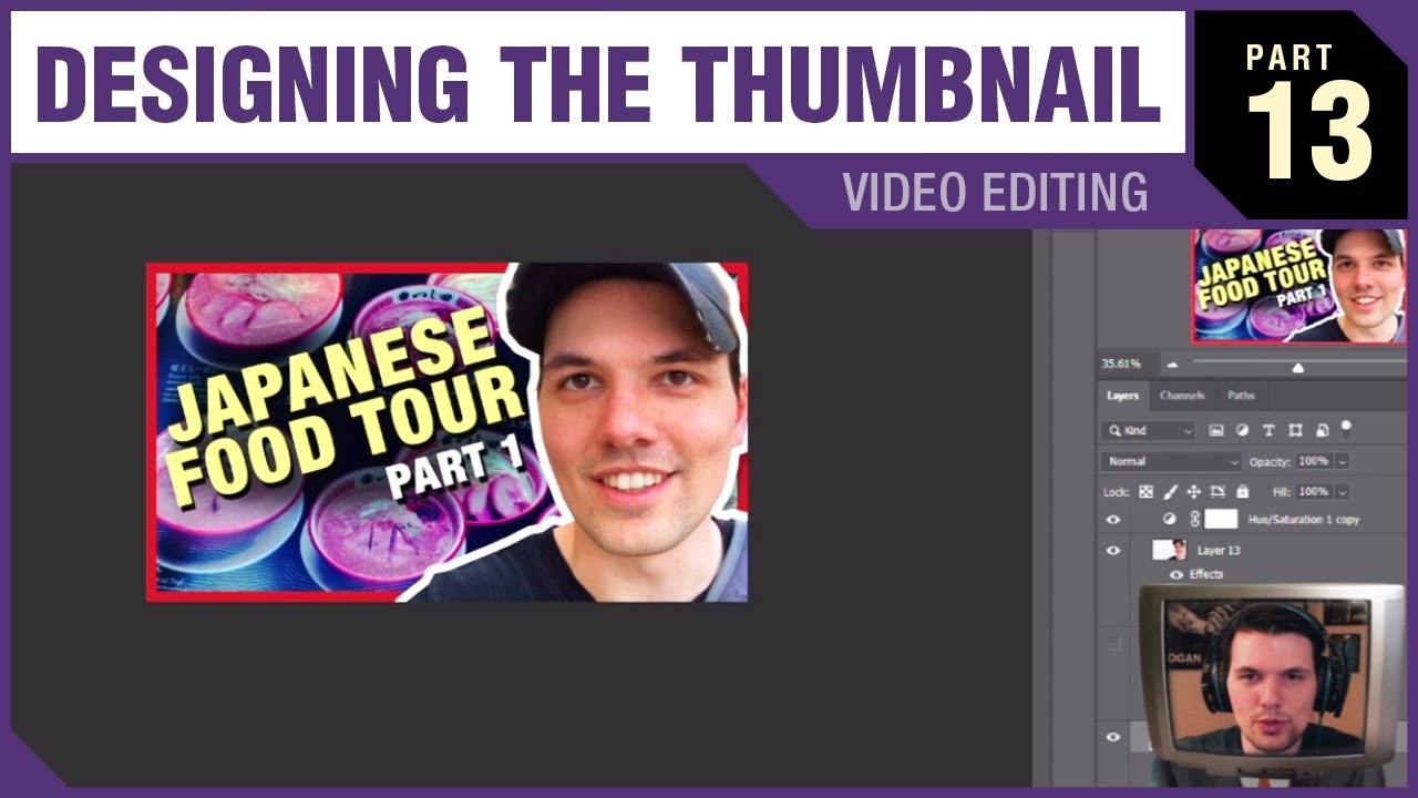 DESIGNING THE THUMBNAIL - Video Editing - PART 13 - YouTube