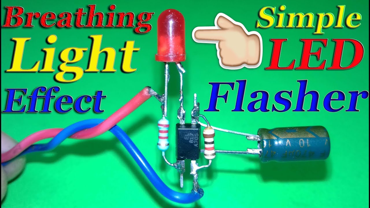 How To Make Simple LED Flasher Circuit Using 817 Optocoupler Led Breathing Light Effect DIY How To Make Simple LED Flasher Circuit Using 817 Optocoupler Led Breathing Light Effect DIY