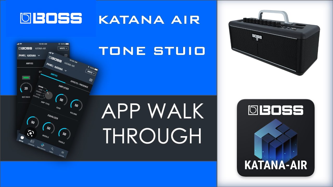 Boss Katana Air Tone Studio App Walkthrough Tutorial - YouTube