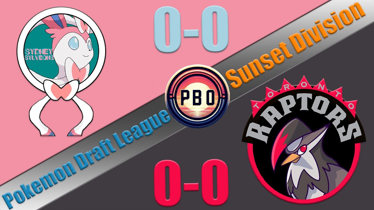 Pokémon Draft League | Sydney Sylveons VS Toronto Staraptors | S8 W1 ...