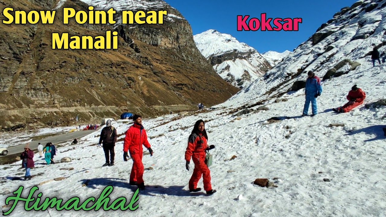 Winter Snow Point near Manali Koksar, Himachal Pradesh - YouTube