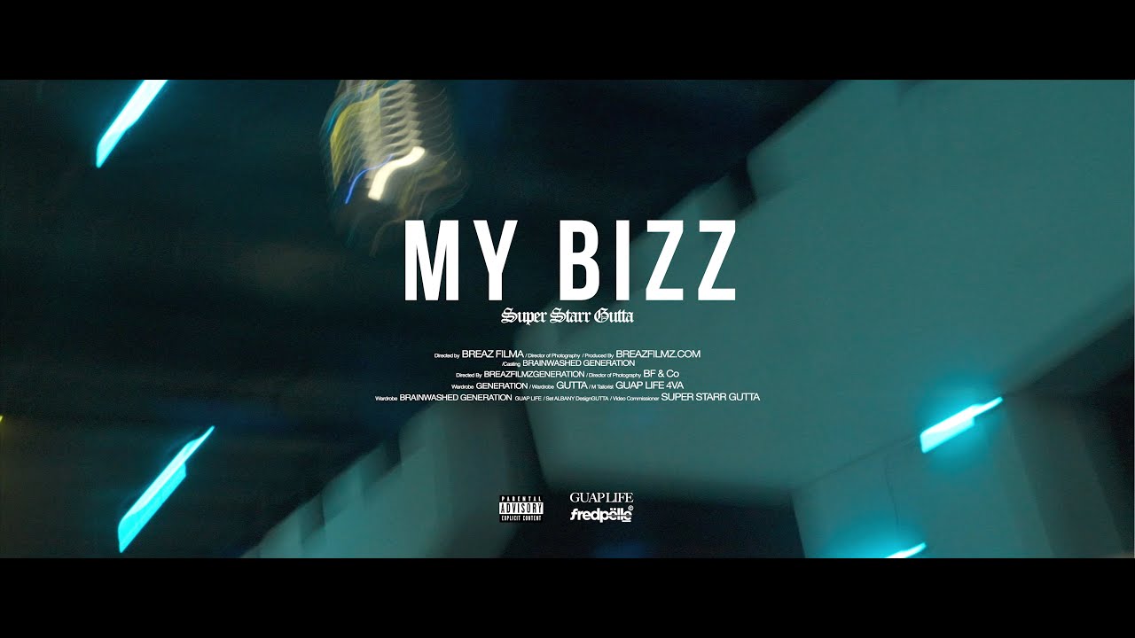 MY BIZZ - SUPER STARR GUTTA - YouTube