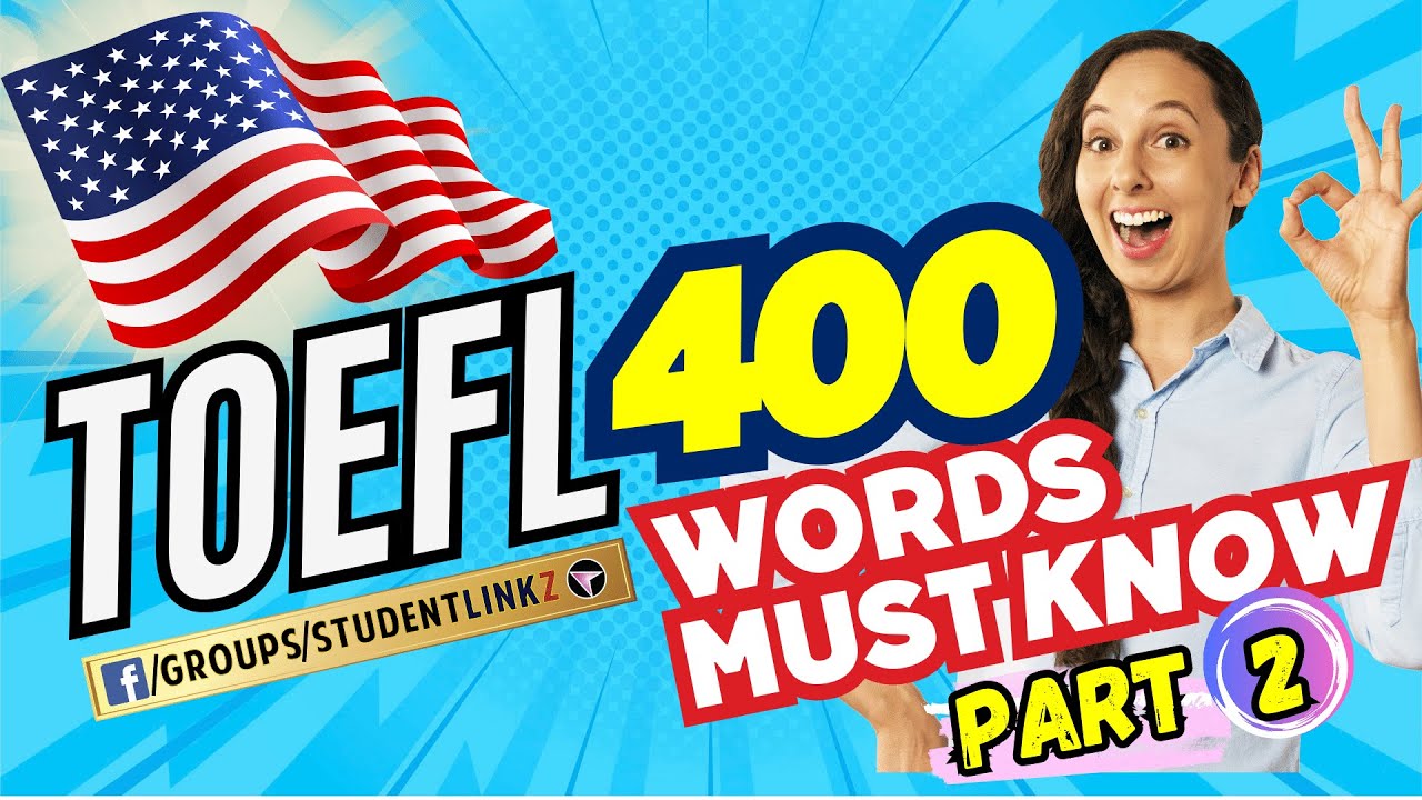Toefl - 400 must have words for the toefl - Vocabulary part 2 #toefl # ...