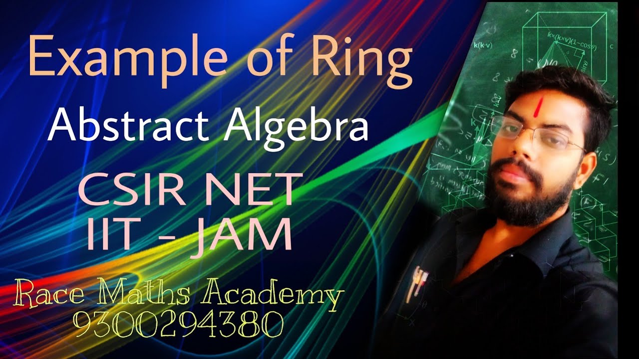 # 2 Example of Ring ( Abstract Algebra) - YouTube