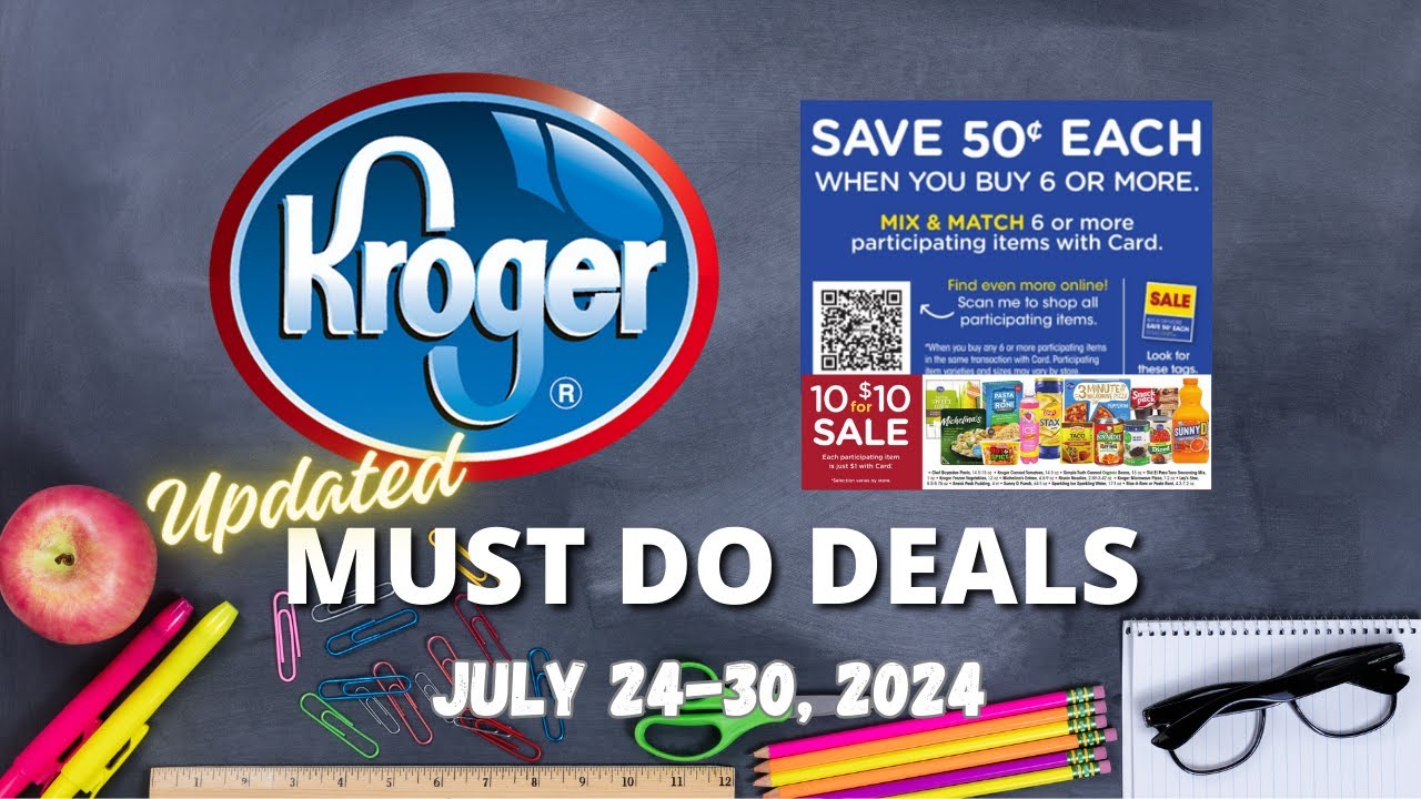 *NEW FREEBIE* Kroger UPDATED (again) Must Do Deals for 7/24-7/30 | FREE ...