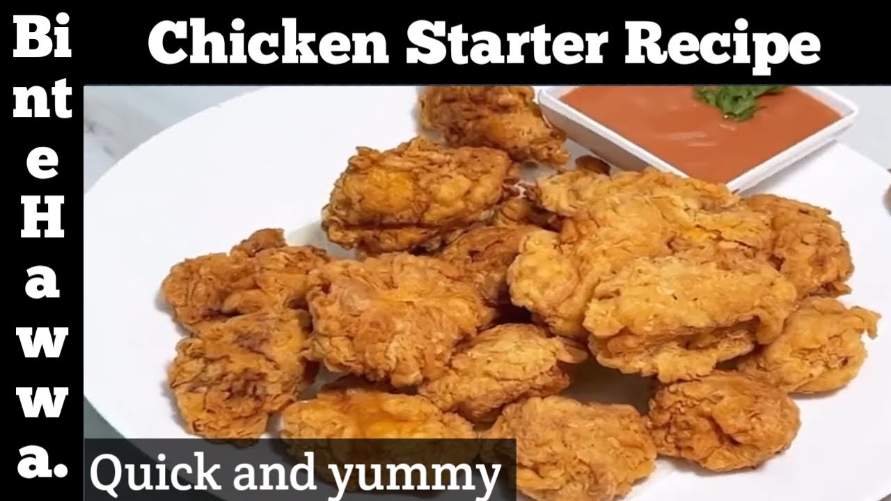 Chicken Starter Recipe ll Best crispy chicken ever ll Quick and Easy by ...